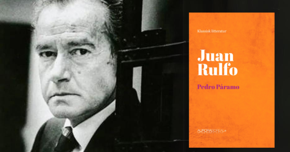 Biblioteket anbefaler: Bogen "Pedro Páramo" | Gentofte Bibliotekerne